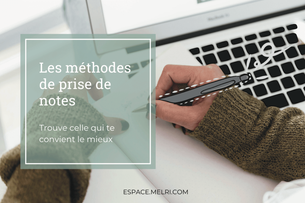 Les méthodes de prise de notes - Espace Melri